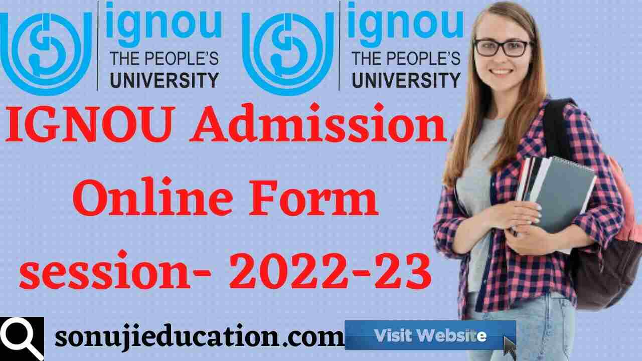 IGNOU Admission Online Form January 2022-23