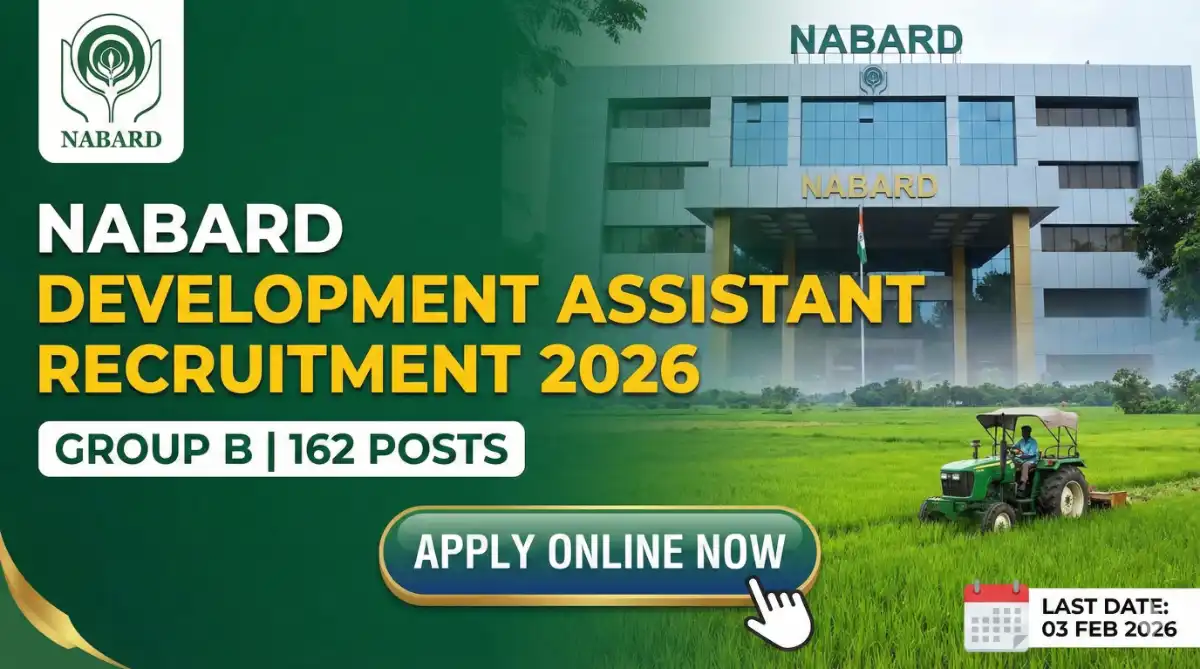 NABARD Group B Development Assistant Recruitment 2026 Apply Online (162 Post)